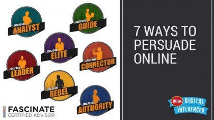 7 Ways to Persuade Online - Digital Influencer Boot Camp by Janette Toral